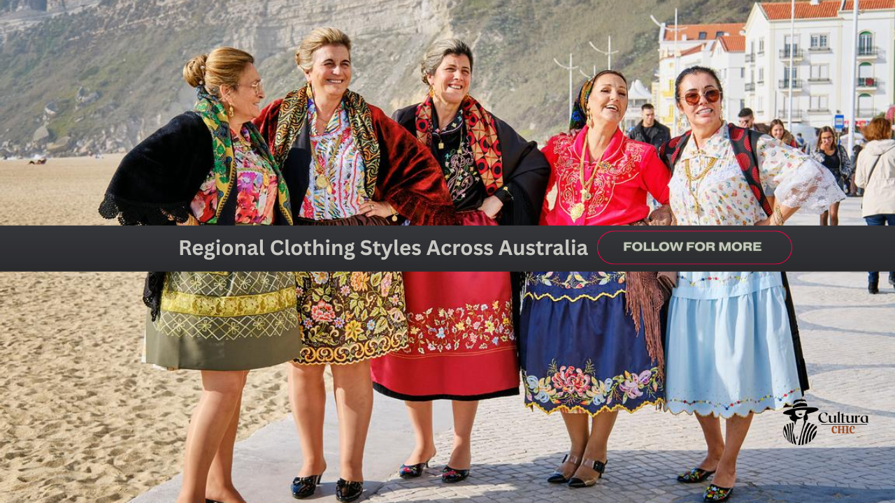 Australian Traditional Clothing | Ultimate Guide to Australian Fashion